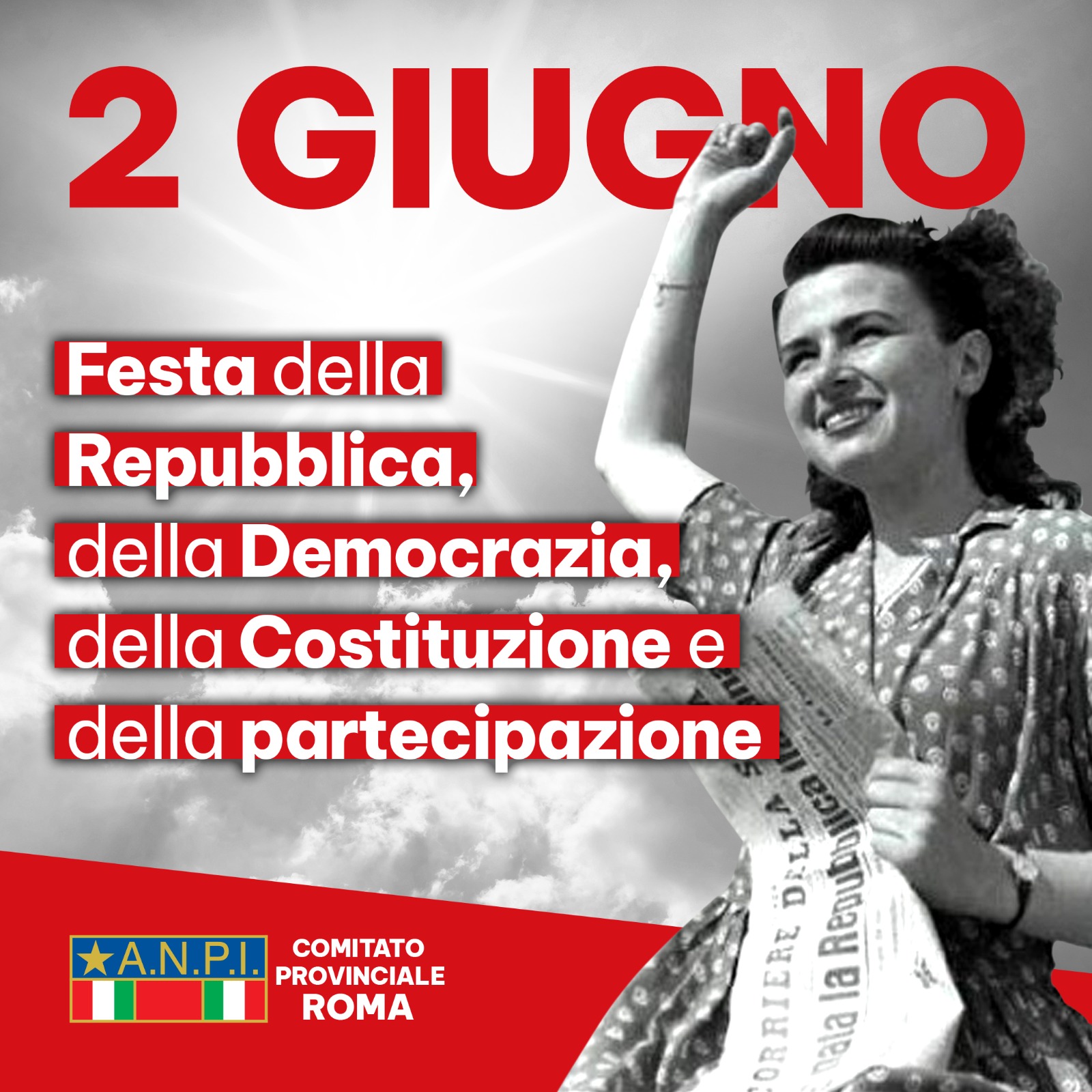 2 giugno Festa della Repubblica, della Democrazia, della Costituzione e della partecipazione ...